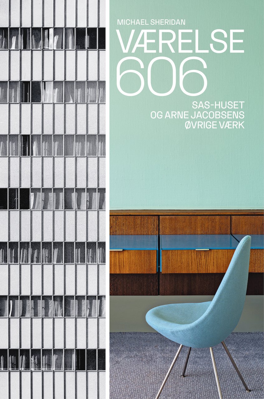 Room 606 SAS-huset og Arne Jacobsens øvrige værk - BØGER - Fonden Skalk